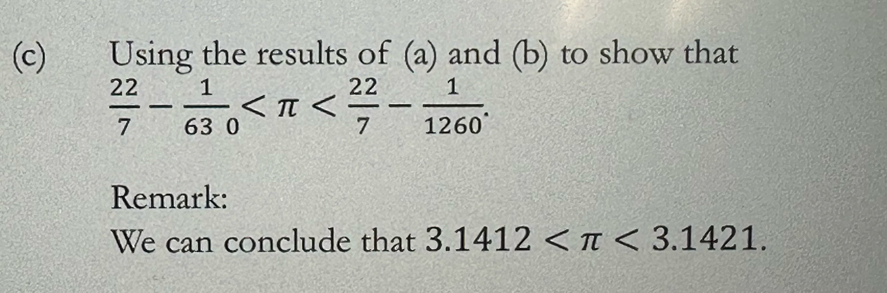 (c) ﻿Using the results of (a) ﻿and (b) ﻿to show that | Chegg.com