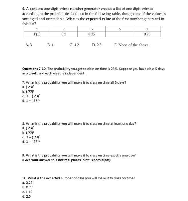 Solved 6. A random one digit prime number generator creates | Chegg.com