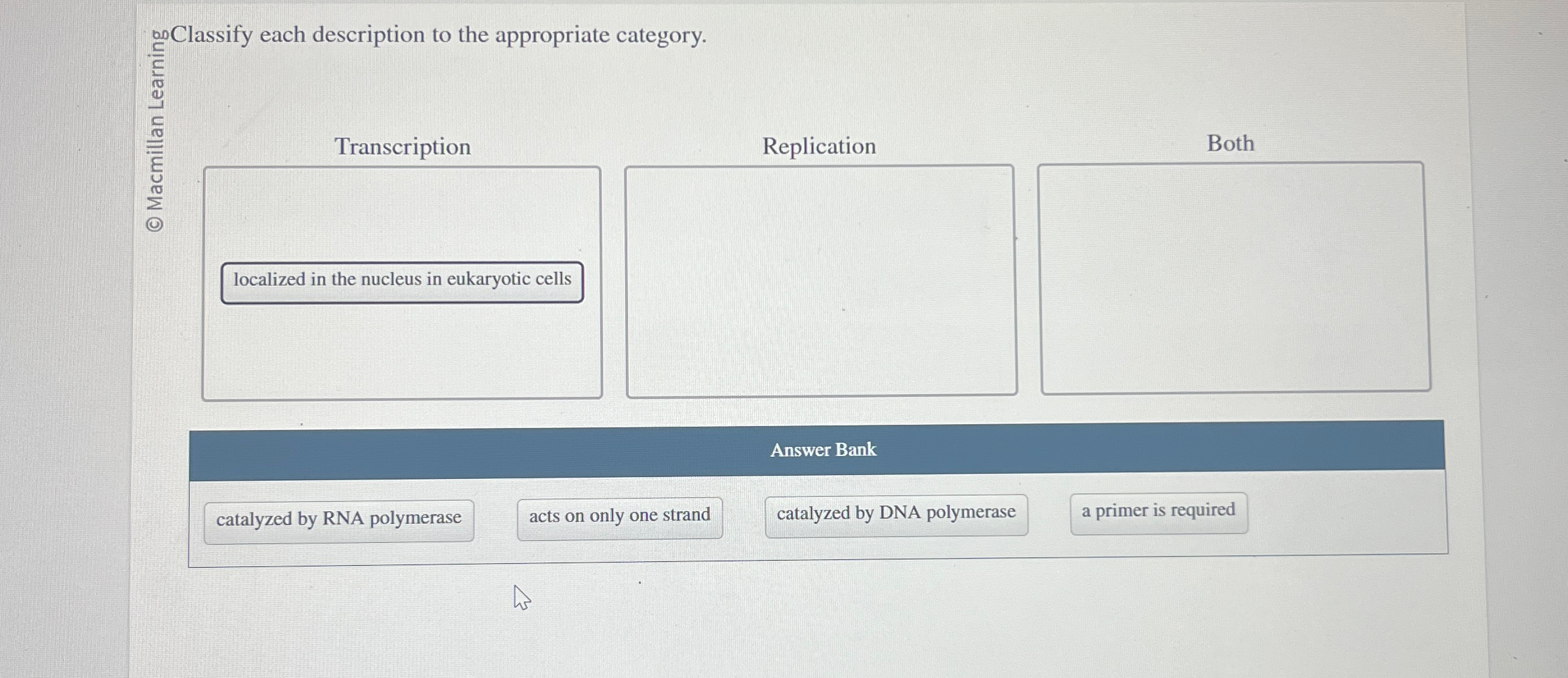Solved ?∞ ﻿Classify each description to the appropriate | Chegg.com