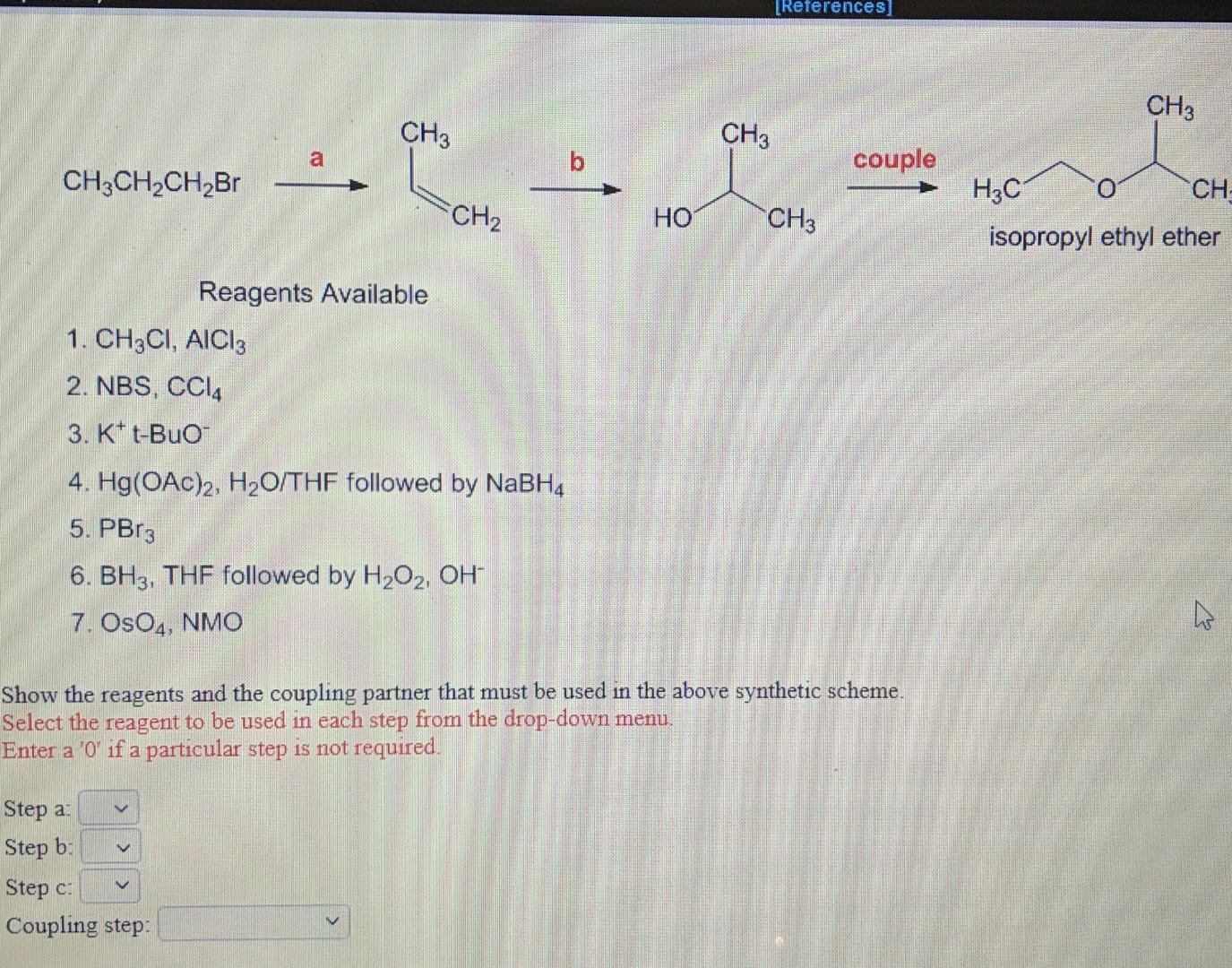 Solved [References] CH3 CH3 CH3 a b couple CH3CH2CH2Br CH2 | Chegg.com
