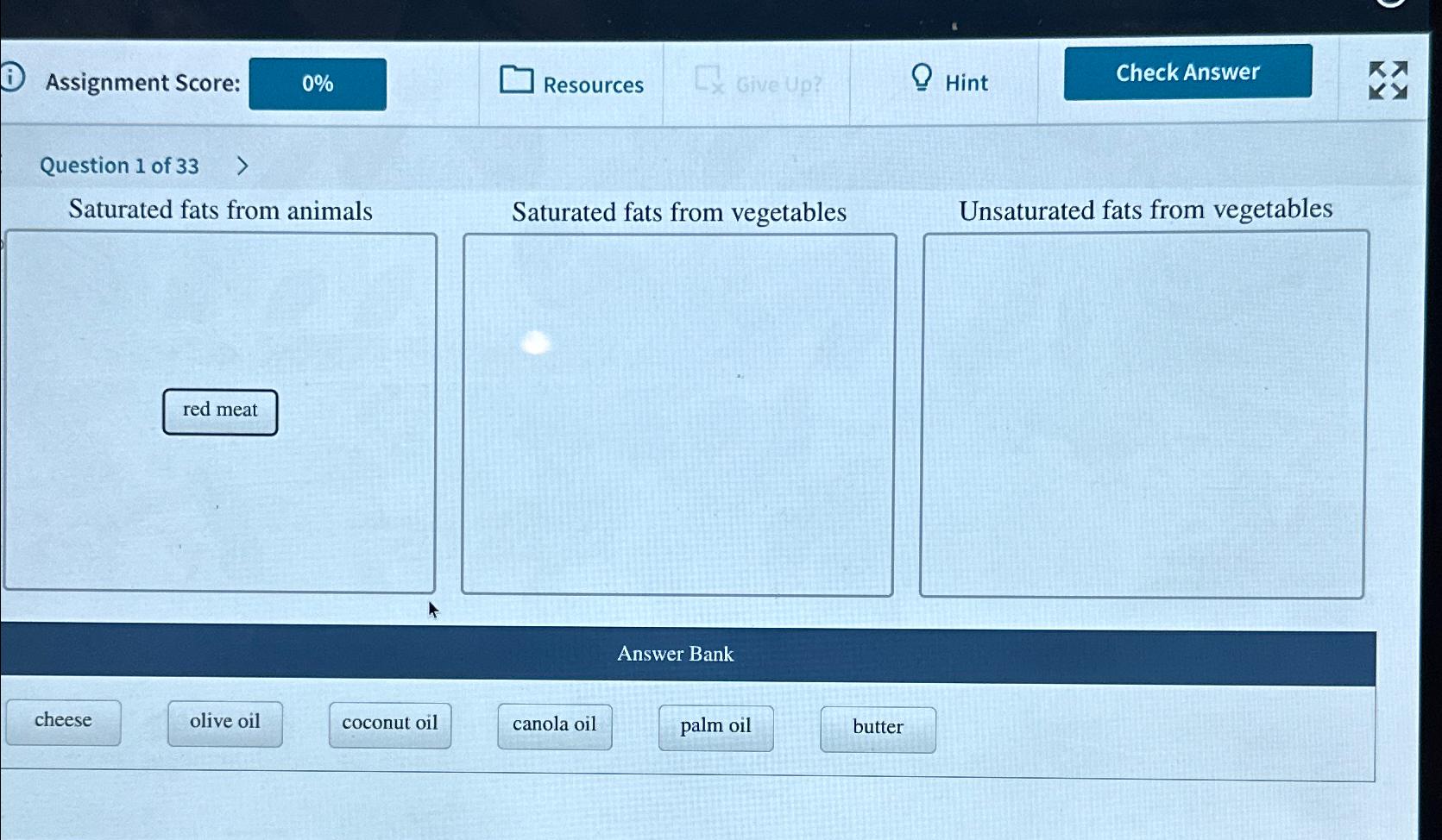 Solved Assignment Score:ResourcesHintQuestion 1 ﻿of | Chegg.com