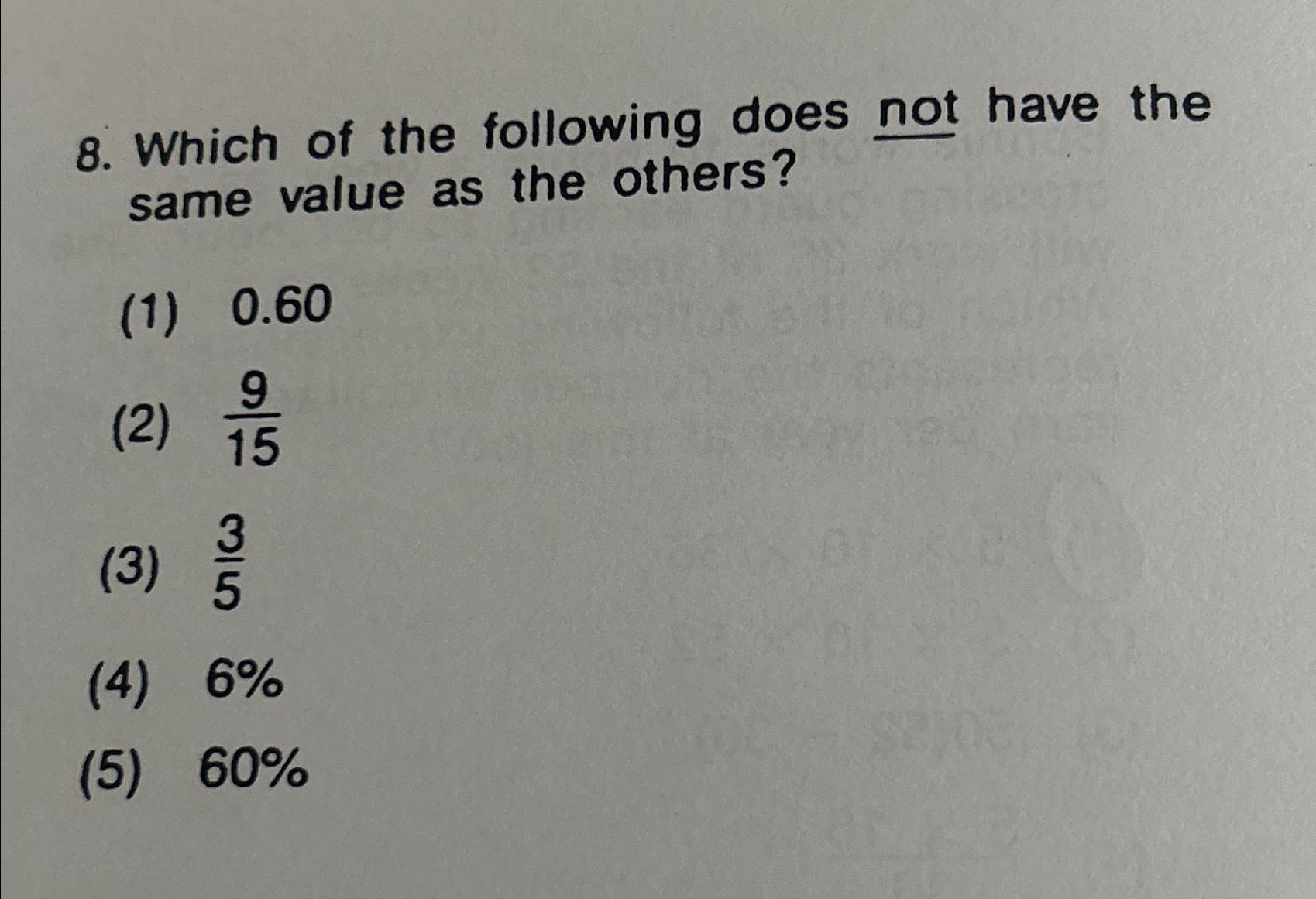Solved Which of the following does not have the same value | Chegg.com