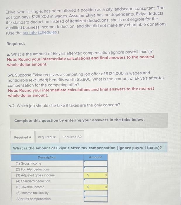 Solved Ekiya, who is single, has been offered a position as | Chegg.com