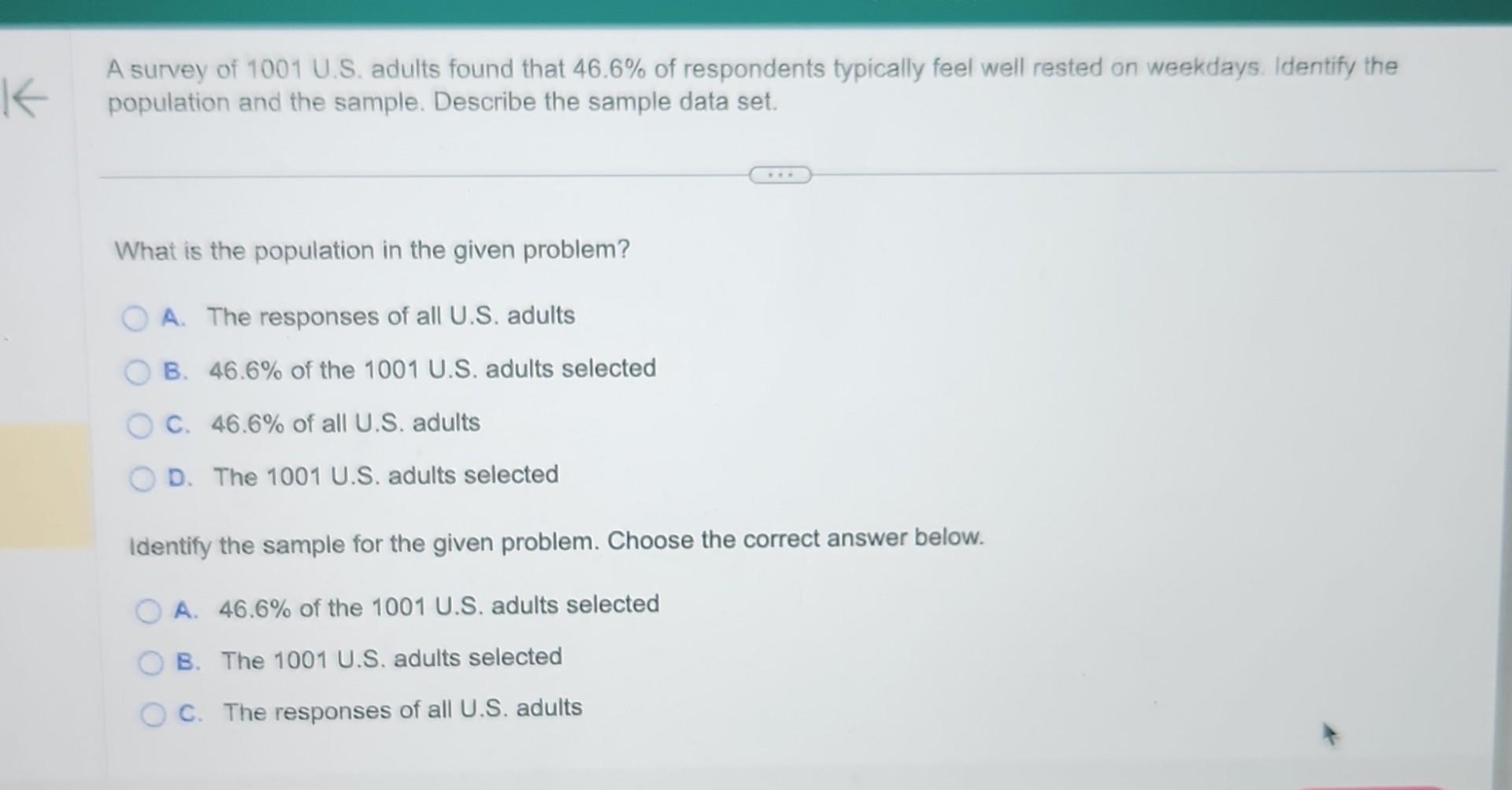 Solved A survey of 1001 U.S. adults found that 46.6% of | Chegg.com