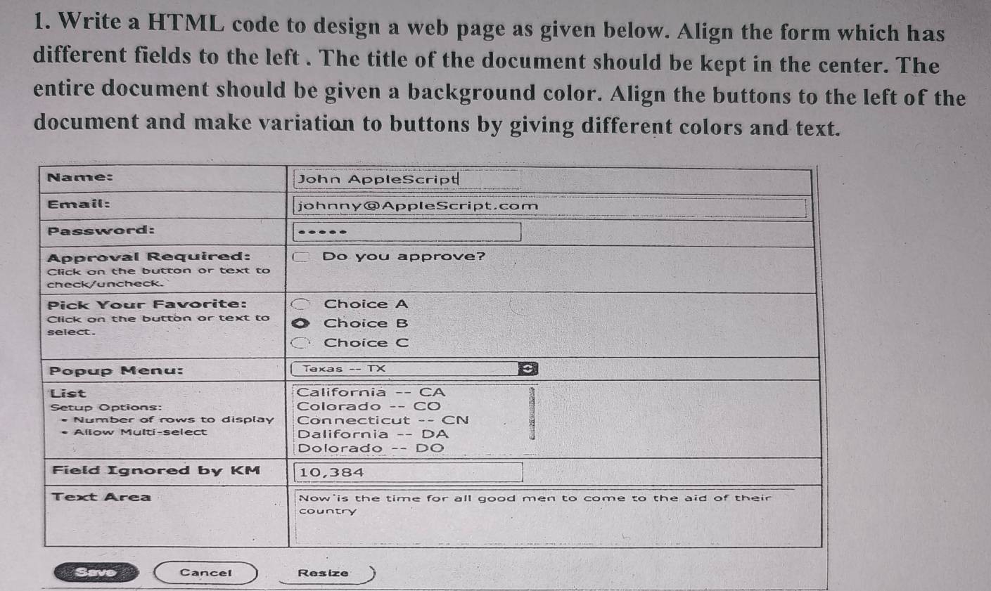 Write a HTML code to design a web page as given | Chegg.com