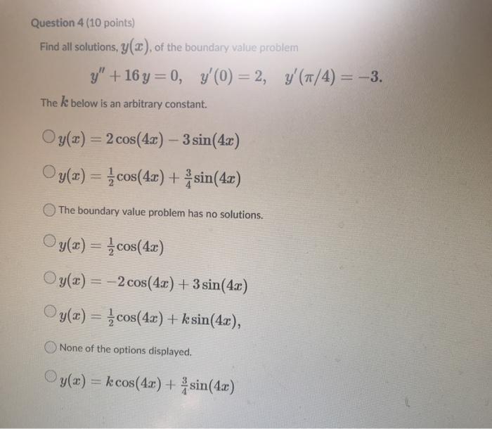 Solved Question 4 10 Points Find All Solutions Y X Of