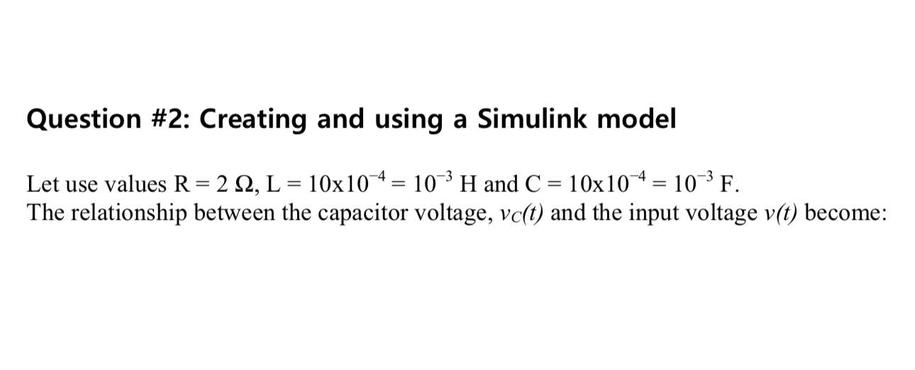 Solved Don't give me the answer without using Simulink | Chegg.com