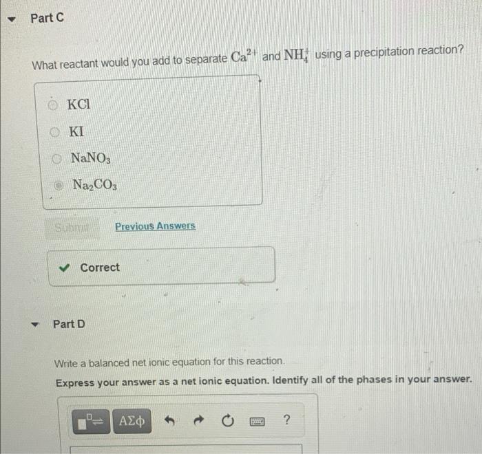 Solved Part C What reactant would you add to separate Ca2+ | Chegg.com