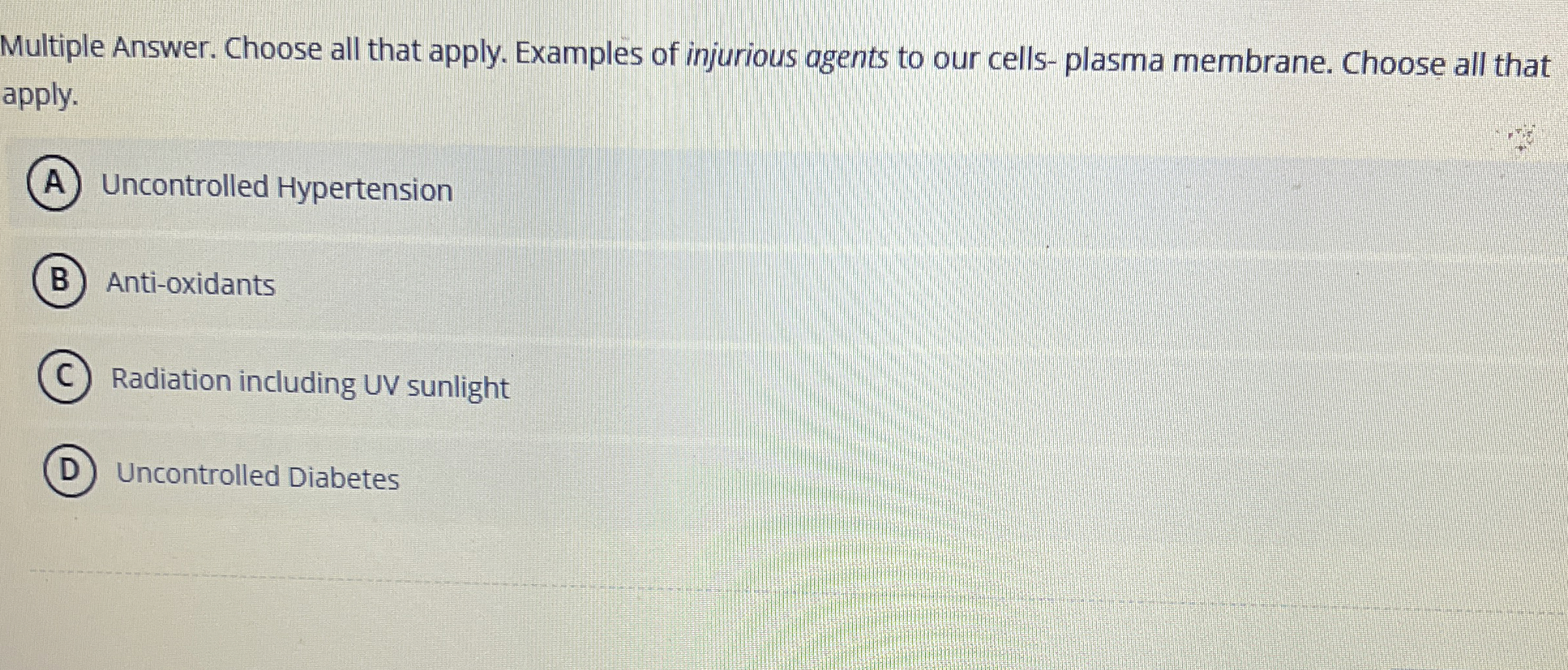 Solved Multiple Answer. Choose all that apply. Examples of | Chegg.com