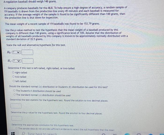 Solved A regulation baseball should weigh 148 grams. A | Chegg.com