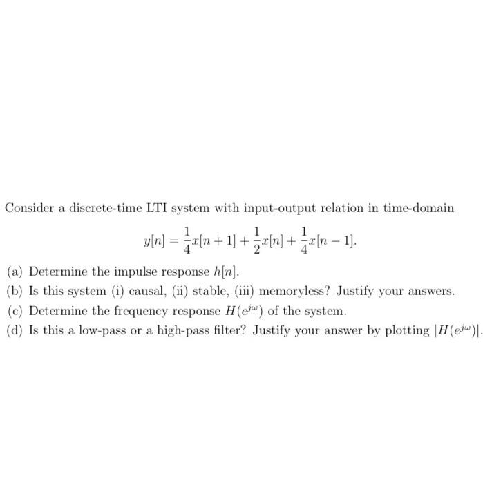 Solved Consider a discrete-time LTI system with input-output | Chegg.com