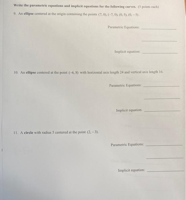 Solved Write the parametric equations and implicit equations | Chegg.com