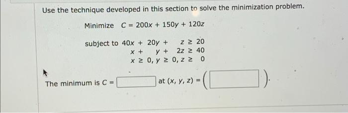 Solved Use the technique developed in this section to solve | Chegg.com