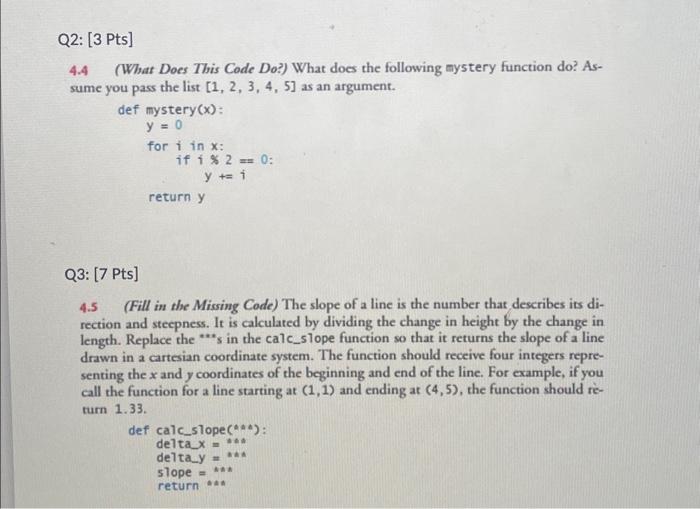 Solved Q2: [3 Pts] 4.4 (What Does This Code Do?) What does | Chegg.com