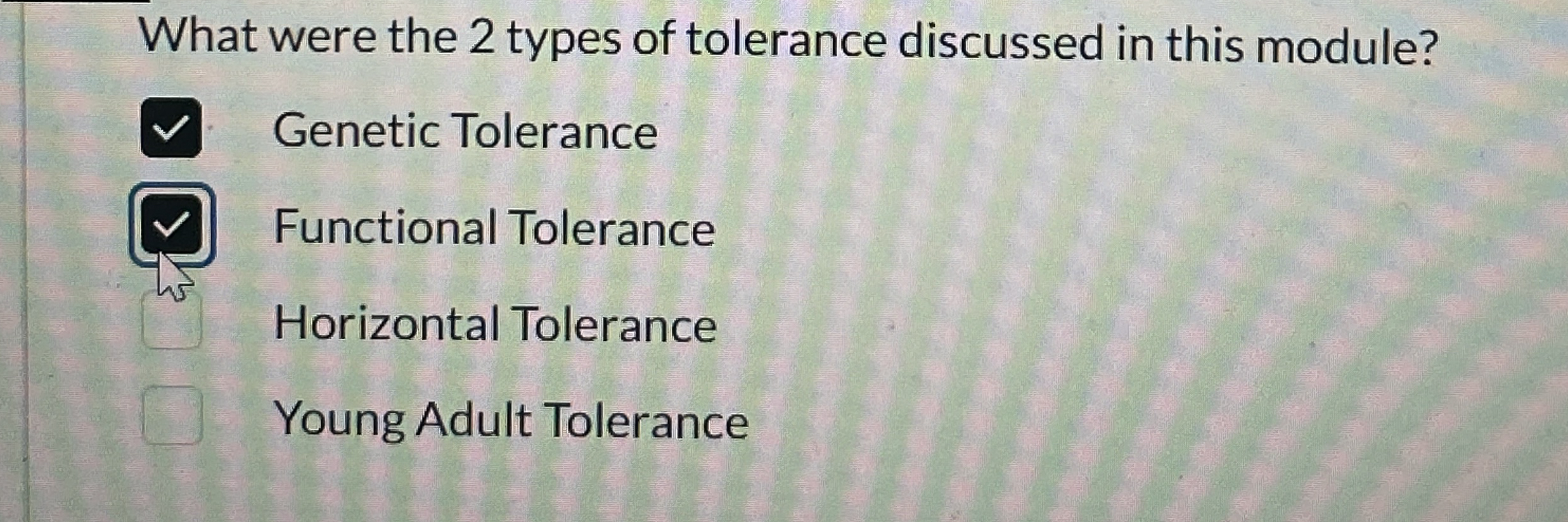 Solved What were the 2 ﻿types of tolerance discussed in this | Chegg.com