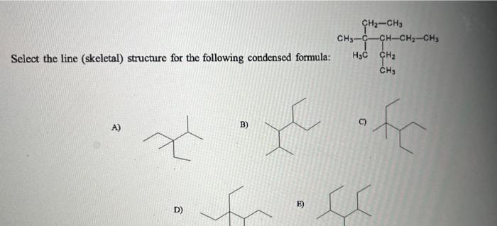Solved CH2-CHg CH-¢-CH-CH2-CH3 - Select the line (skeletal) | Chegg.com