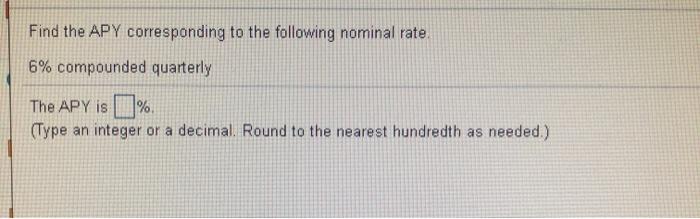 Solved Find the APY corresponding to the following nominal | Chegg.com