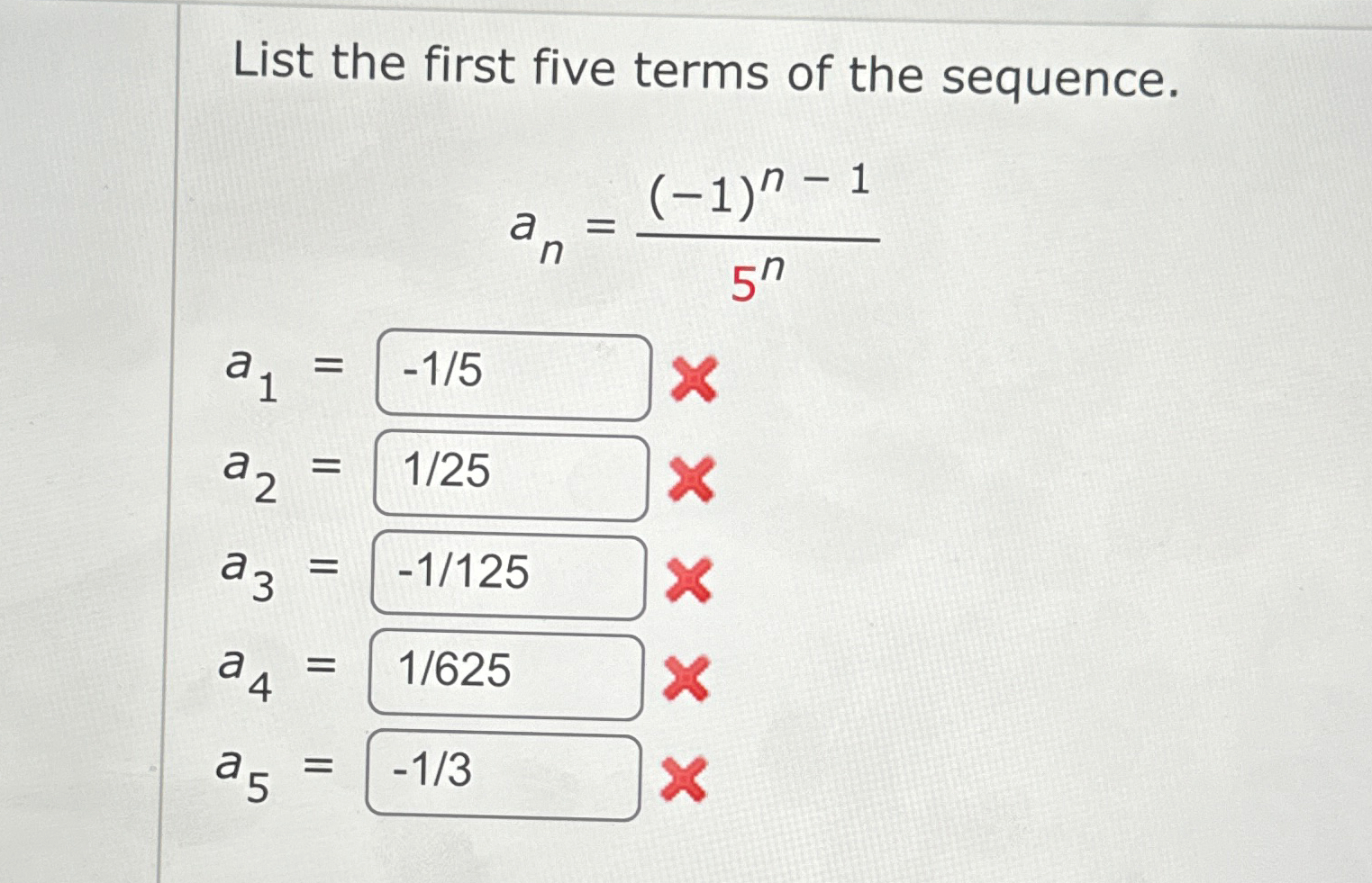 Solved List the first five terms of the | Chegg.com