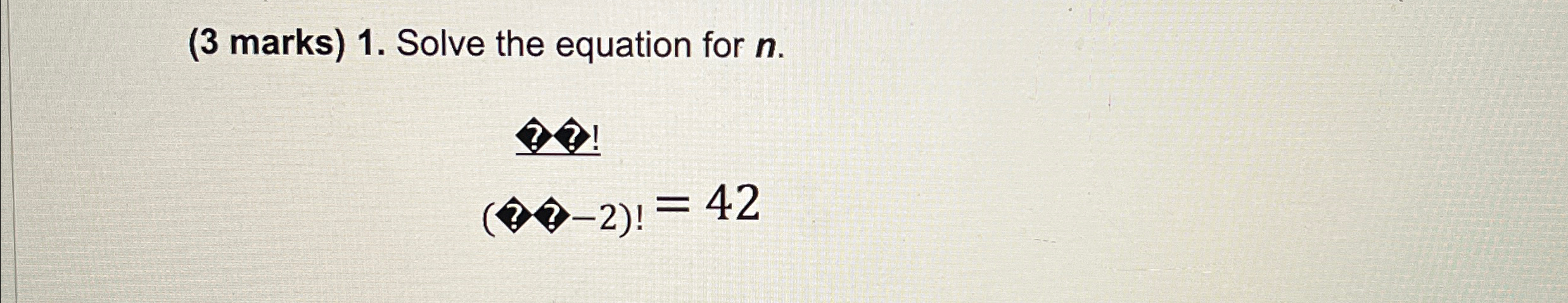 Solved (3 ﻿marks) 1. ﻿Solve the equation for n. ﻿(-) -2 | Chegg.com