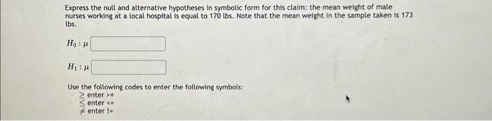 Solved Express the null and alternative hypotheses in | Chegg.com