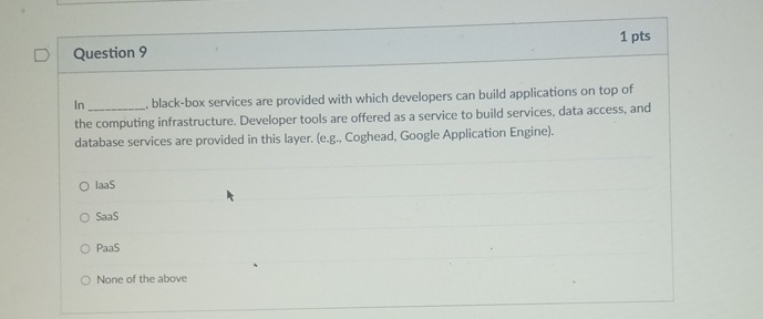 Solved Question 91 ﻿ptsIn ﻿black-box services are provided | Chegg.com