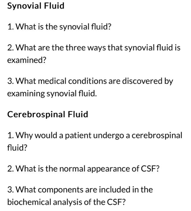 Solved Synovial Fluid 1. What is the synovial fluid? 2. What | Chegg.com