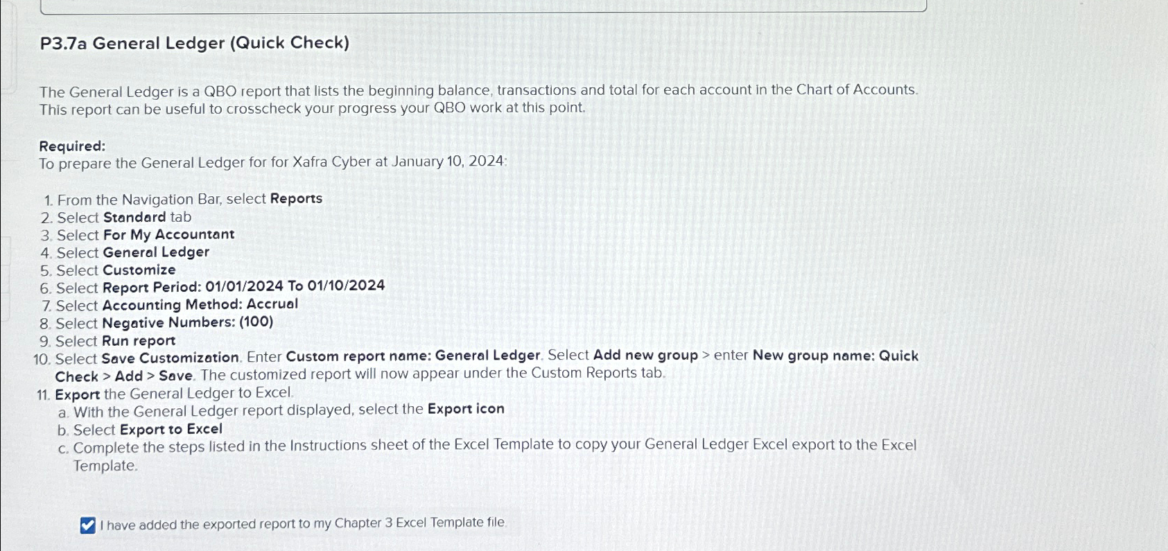 Solved P3.7a General Ledger (Quick Check)\\nThe General | Chegg.com