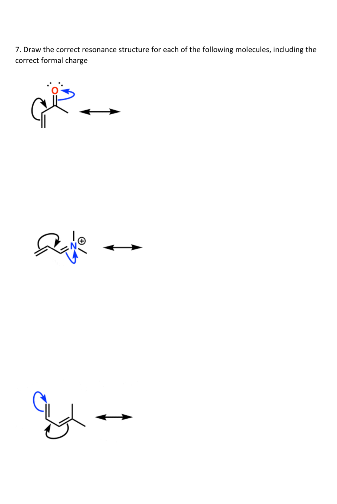 Solved Draw the correct resonance structure for each of the | Chegg.com