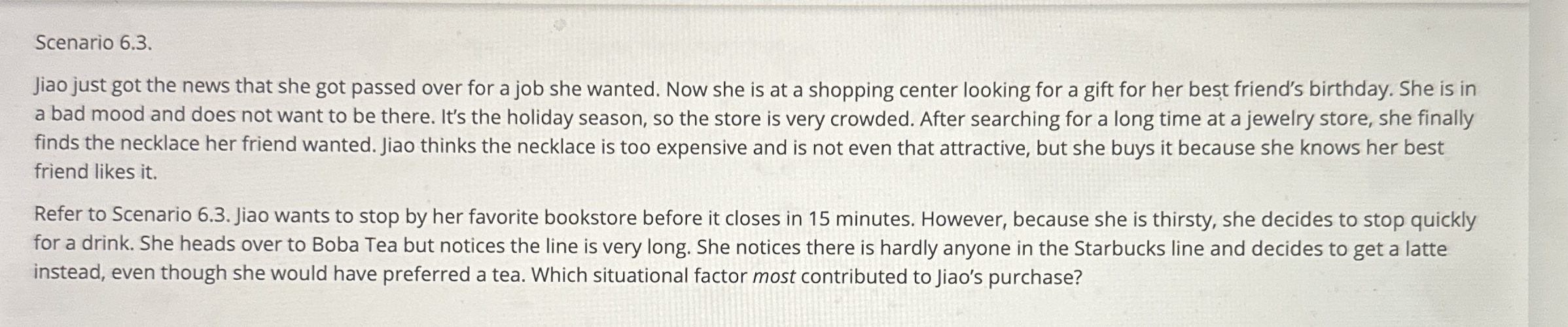 Solved Scenario 6.3.Jiao just got the news that she got | Chegg.com