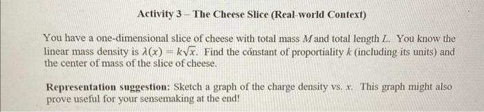 Solved Activity 3 - The Cheese Slice (Real-world Context) | Chegg.com