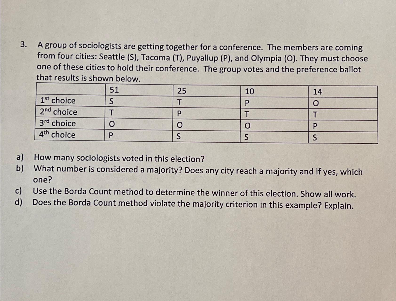 Solved A group of sociologists are getting together for a | Chegg.com