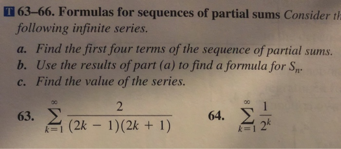 Solved T 63-66. Formulas for sequences of partial sums | Chegg.com
