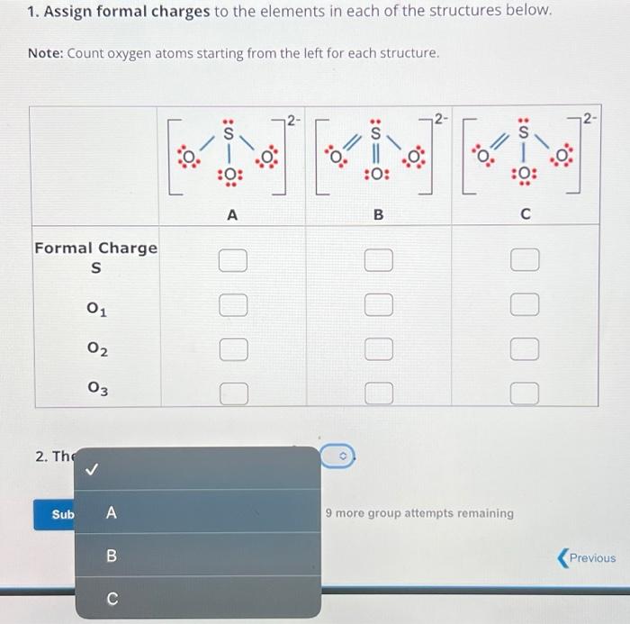 Solved The formal charge is the "charge" an element would | Chegg.com