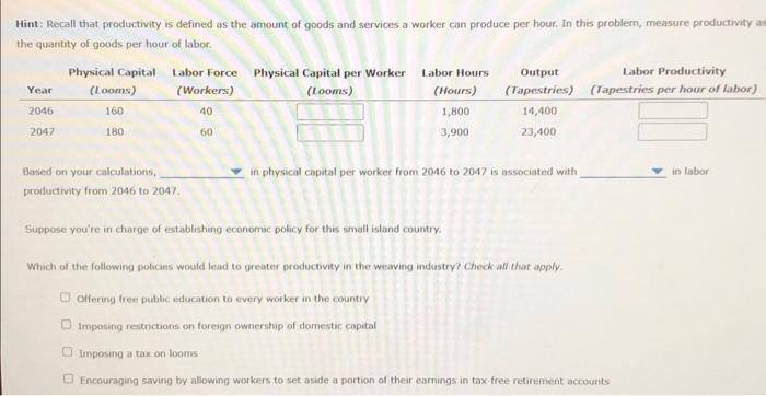 Hint: Recall that productivity is defined as the | Chegg.com