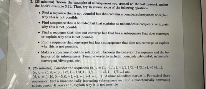 Solved 2. (25 minutes) Review the examples of subsequences | Chegg.com