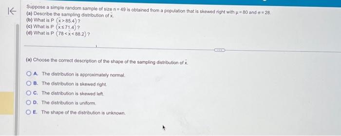 Suppose a simple random sample of size n = 49 is | Chegg.com