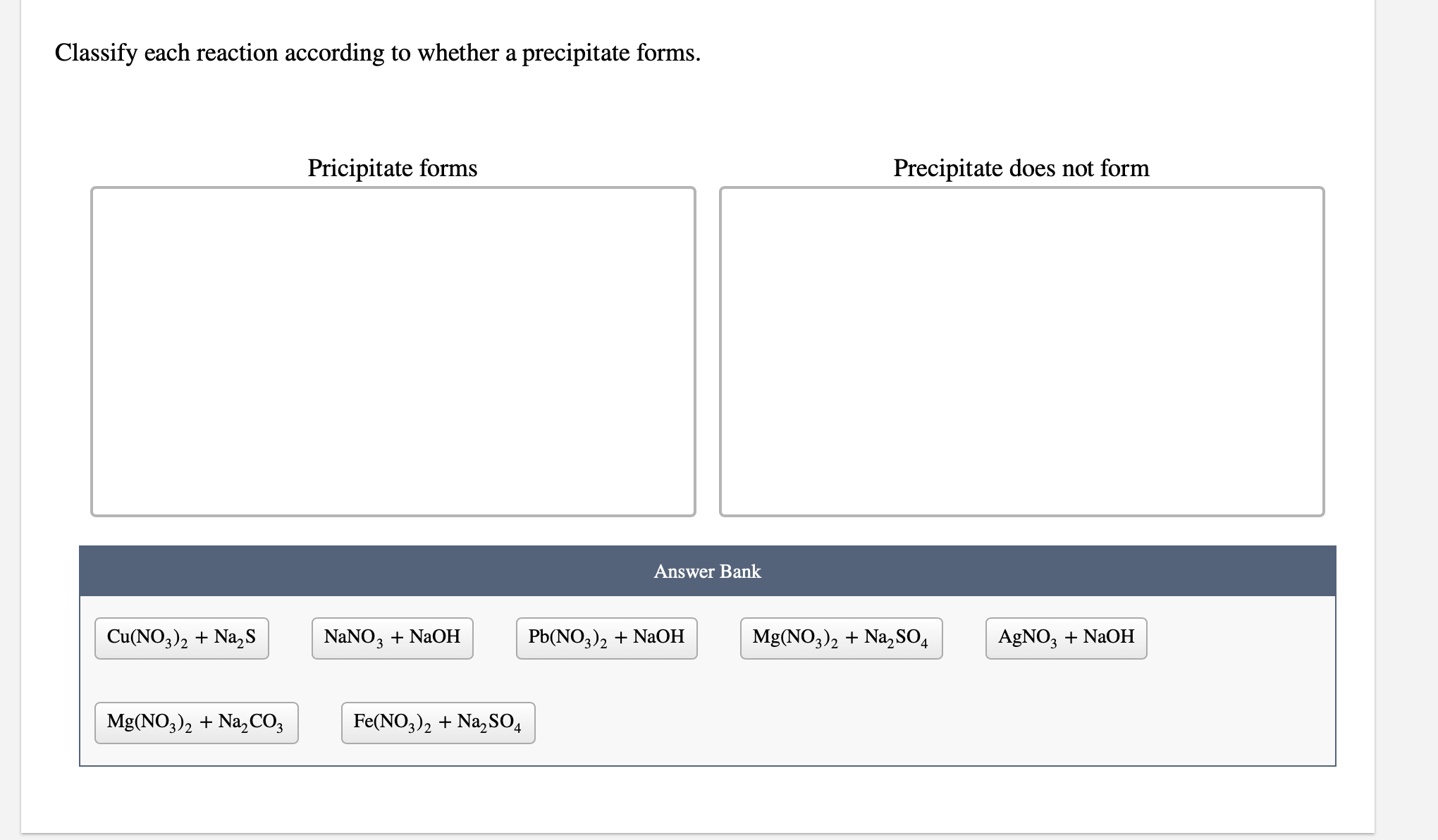 Solved Classify each reaction according to whether a | Chegg.com