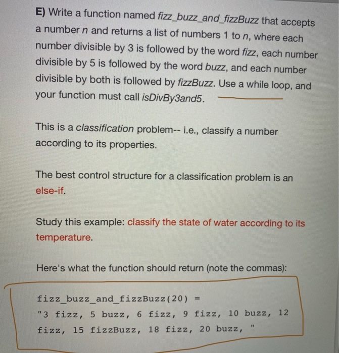 Solved E Write A Function Named Fizzbuzzandfizzbuzz That 2491