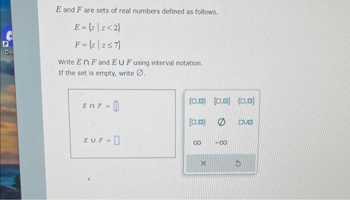 Solved E and F are sets of real numbers defined as follows. | Chegg.com