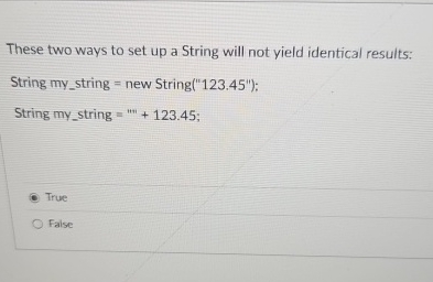 Solved These two ways to set up a String will not yield | Chegg.com