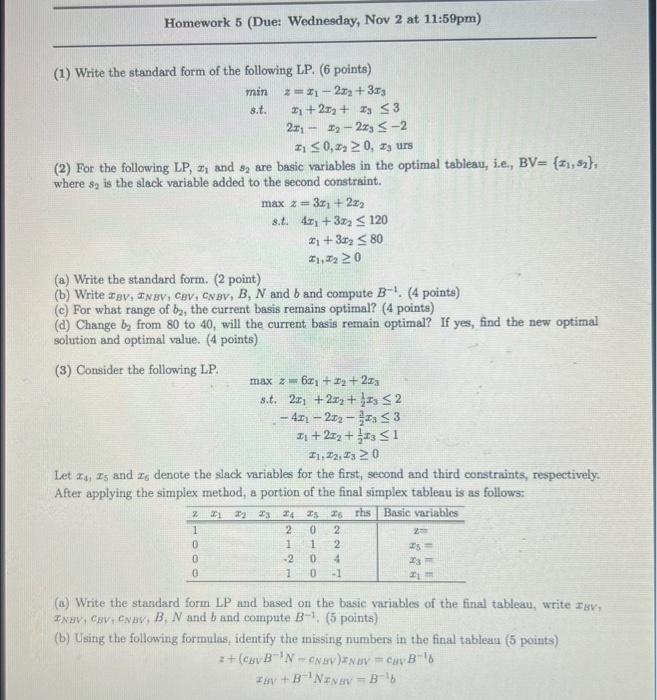 Solved (1) Write the standard form of the following LP. ( 6 | Chegg.com