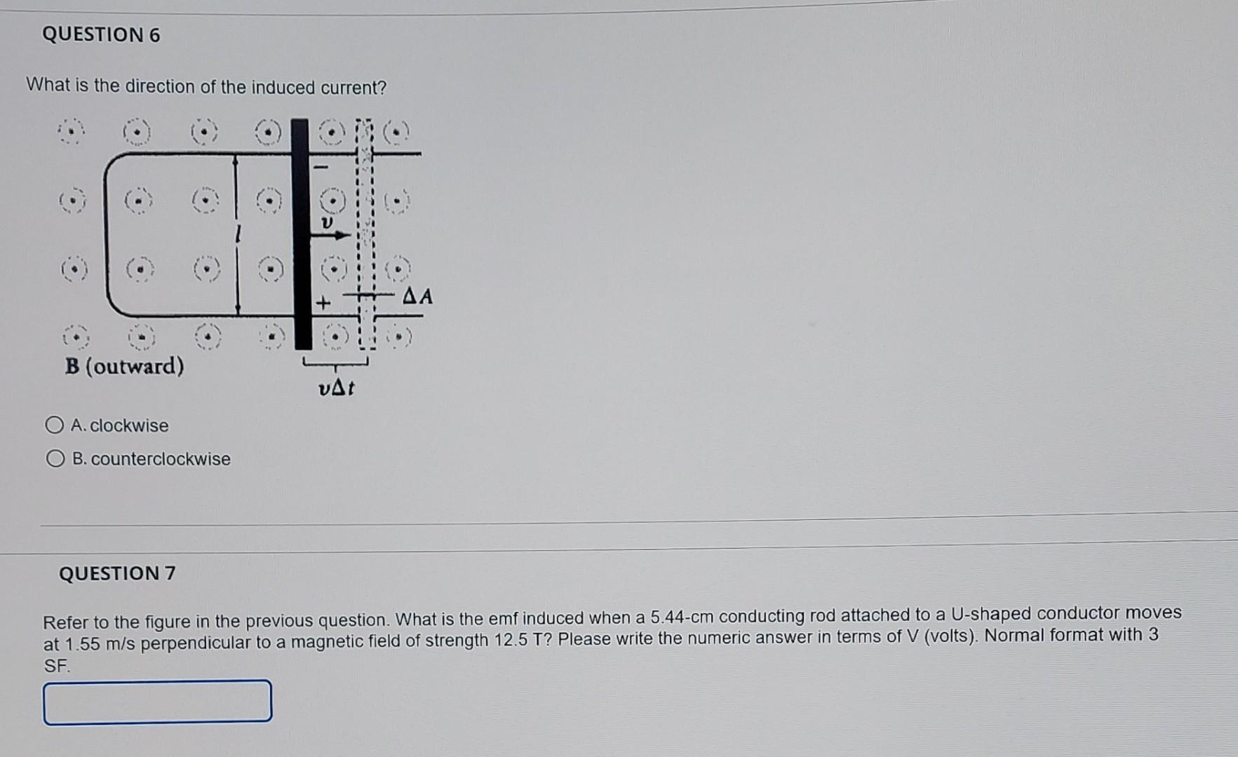 Solved What is the direction of the induced current? A. | Chegg.com