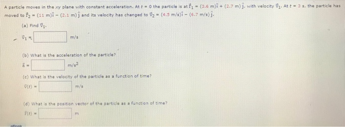 Solved A particle moves in the xy plane with constant | Chegg.com