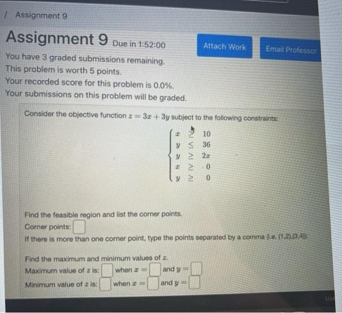 Solved | Assignment 9 Assignment 9 Due in 1:52:00 Attach | Chegg.com