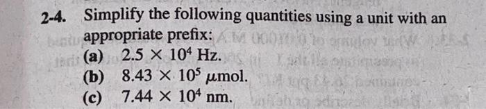 Solved 2-4. Simplify the following quantities using a unit | Chegg.com
