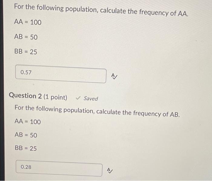Solved For the following population, calculate the frequency | Chegg.com