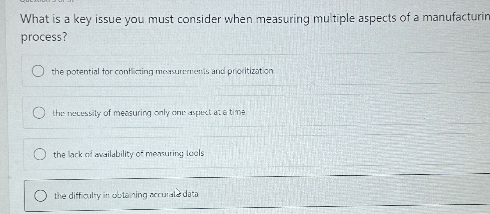 Solved What is a key issue you must consider when measuring | Chegg.com
