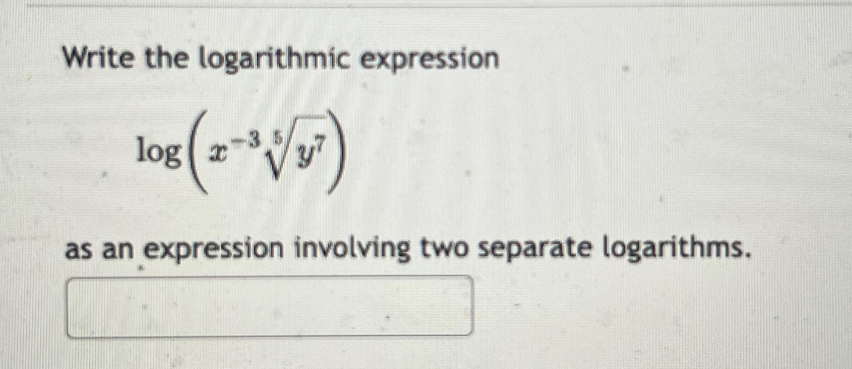 Solved Write the logarithmic expressionlog(x-3y75)as an | Chegg.com