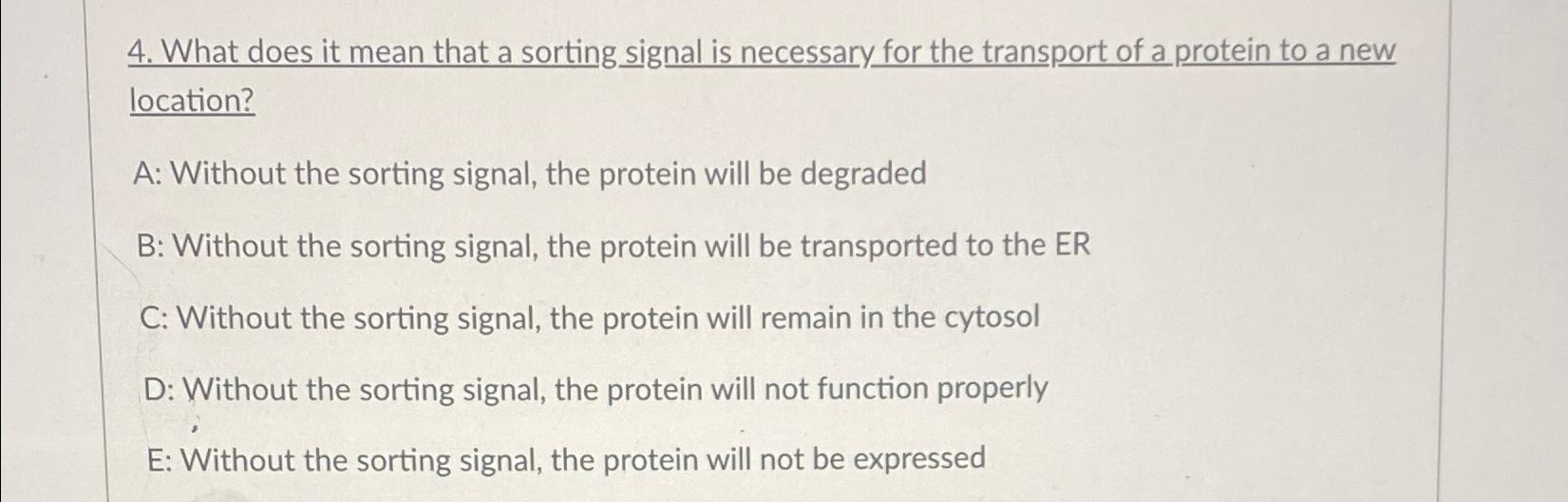 Solved What does it mean that a sorting signal is necessary | Chegg.com