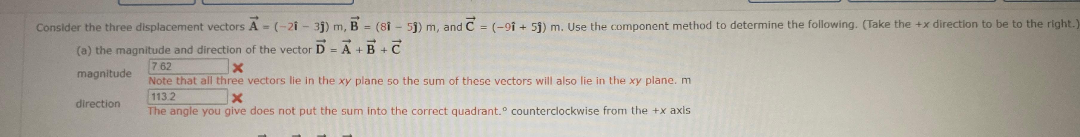 Solved Consider the three displacement vectors | Chegg.com